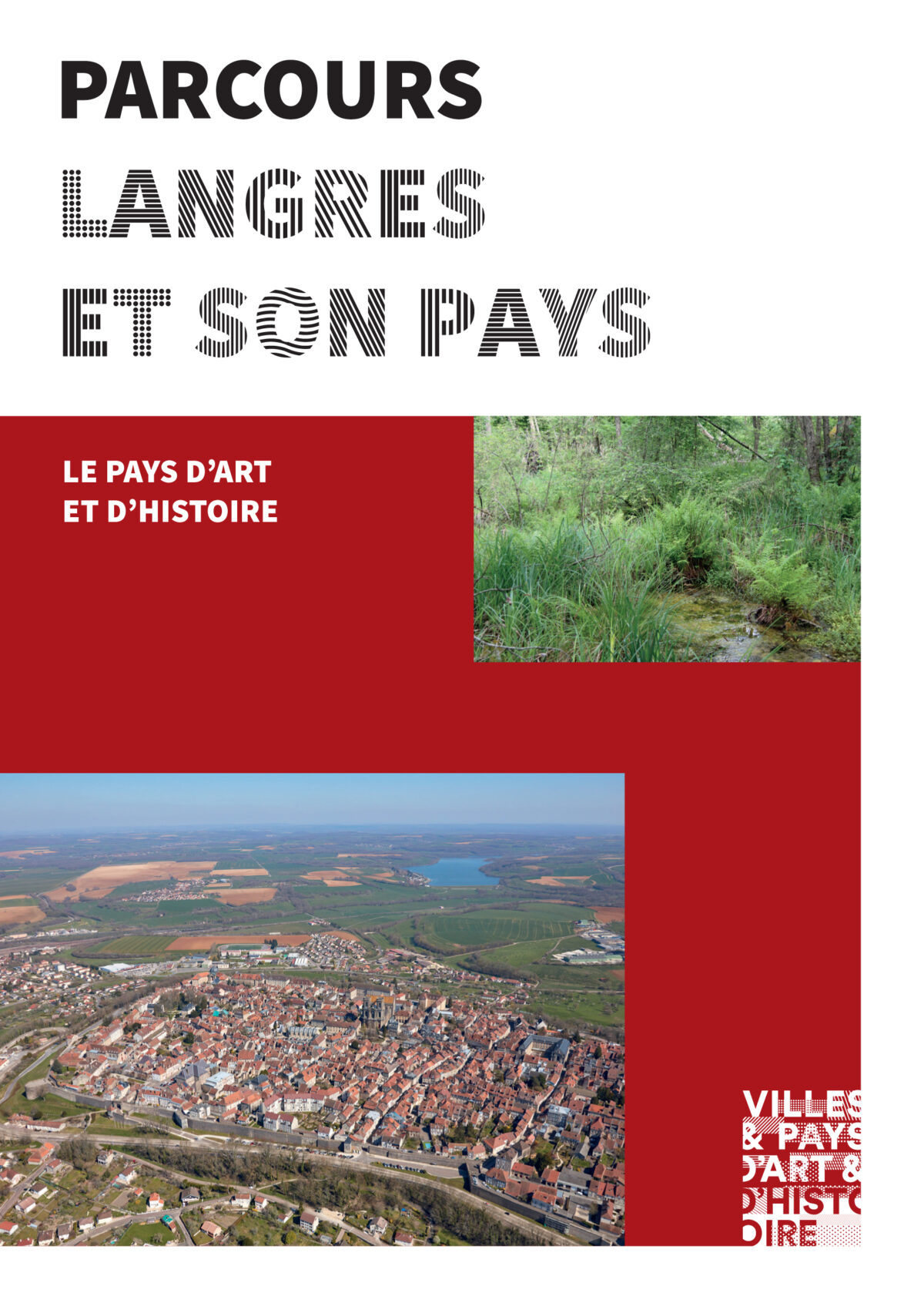 Ville et Pays d'Art et d'Histoire - Langres